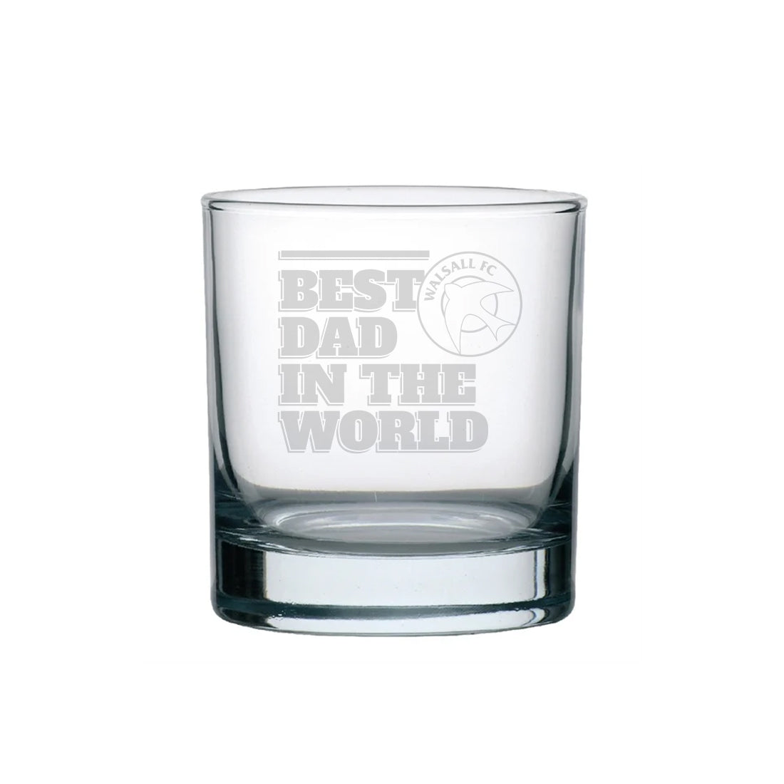 Walsall Best Dad In The World Whiskey Glass 285ml | The Terrace Store ...